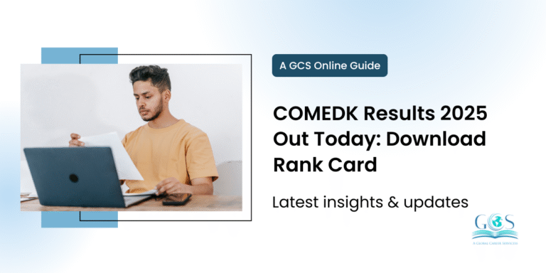 COMEDK Results 2025 Out Today: Download Rank Card - GCS Online Blog